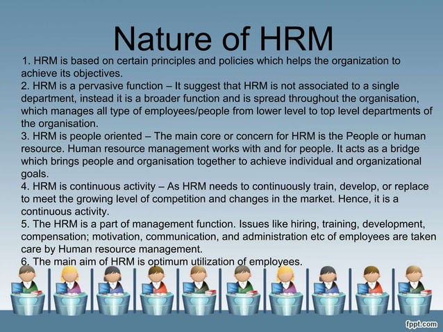unit I.ppt HRM Introduction- Introduction, Nature, scope, objectives, importance and functions ...