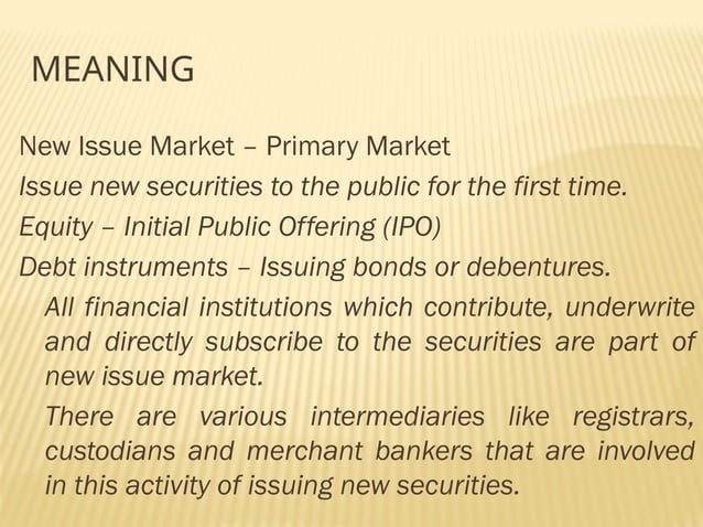 Stock Market Operations - New Issue Market | PPT