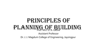 Principles of building planning (Civil Engineering)) | PPT