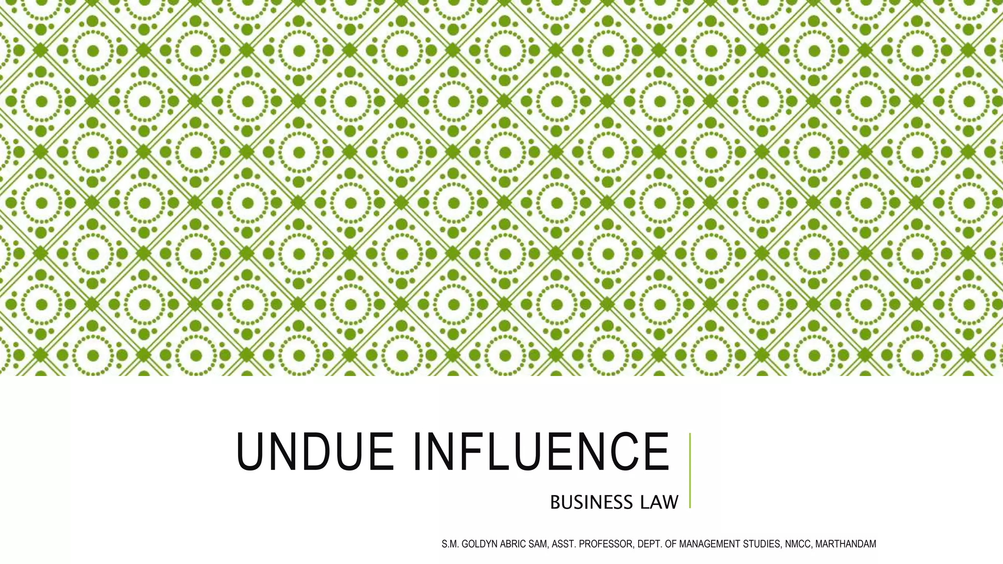 Undue Influence | PPTX | Law