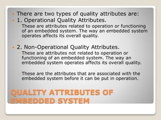 SYBSC IT SEM IV EMBEDDED SYSTEMS UNIT I Characteristics and Quality ...