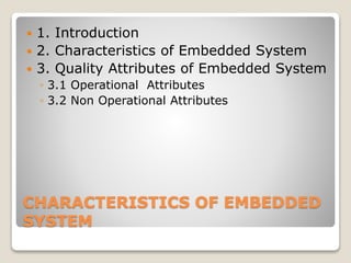 SYBSC IT SEM IV EMBEDDED SYSTEMS UNIT I Characteristics and Quality ...