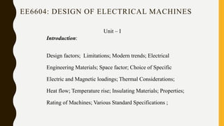 Unit I design of electrical machines | PPT