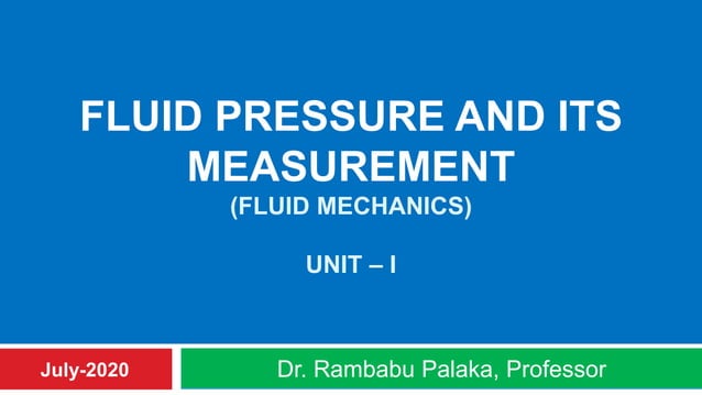 Fluid Mechanics - Fluid Pressure and its measurement | PPTX | Physics ...