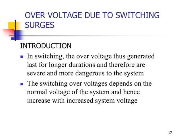 High Voltage Engineering- OVER VOLTAGES IN ELECTRICAL POWER SYSTEMS | PPT