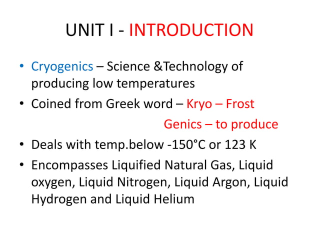 Unit i introduction to Cryogenics | PDF | Chemistry | Science