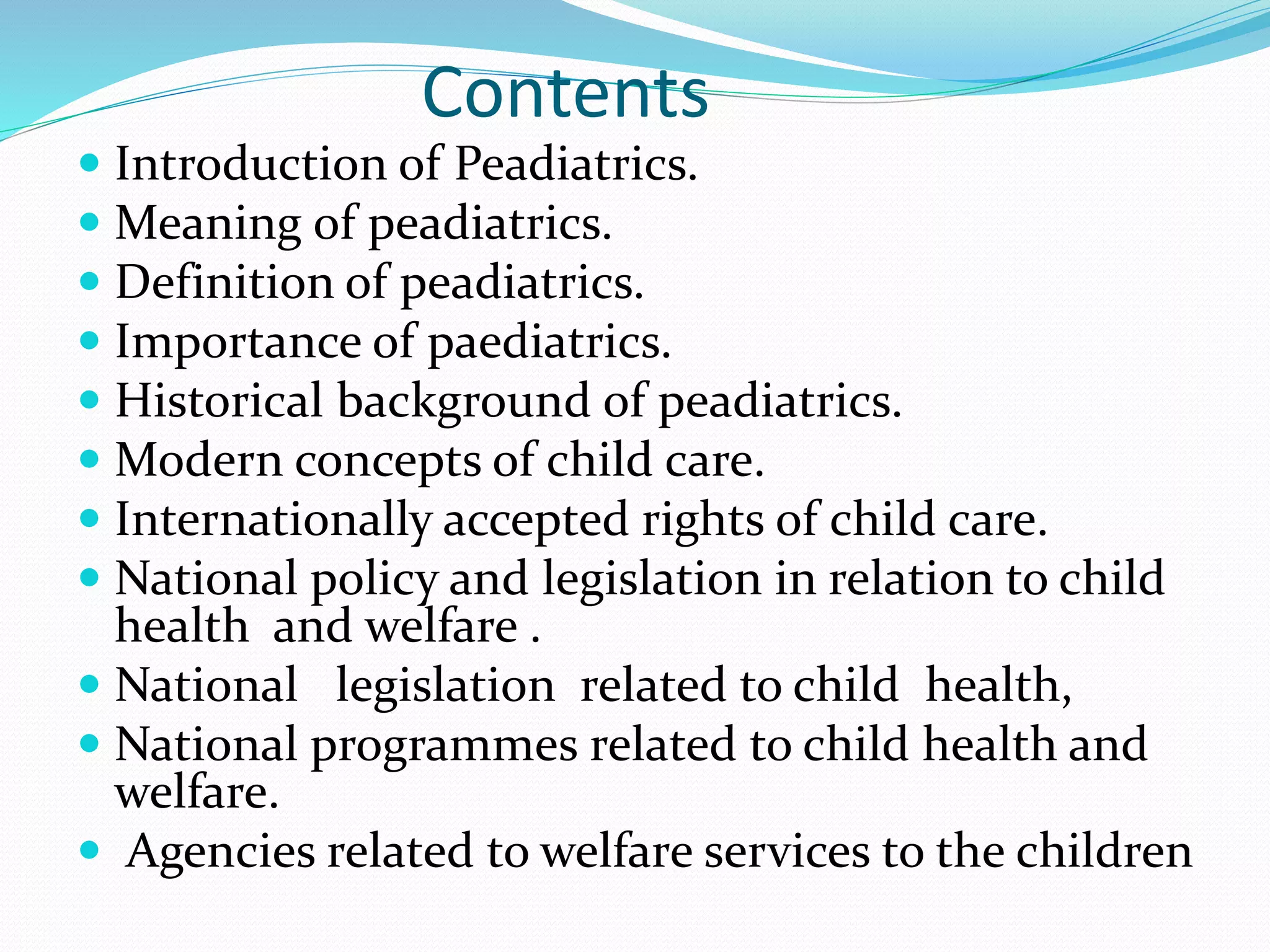Unit I - Introduction ( paediatrics).pptx