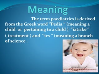 Unit I - Introduction ( paediatrics).pptx