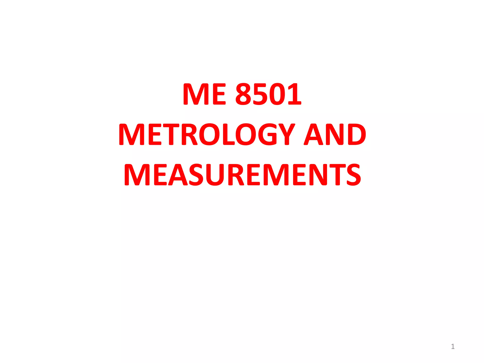 BASICS OF METROLOGY | PPTX