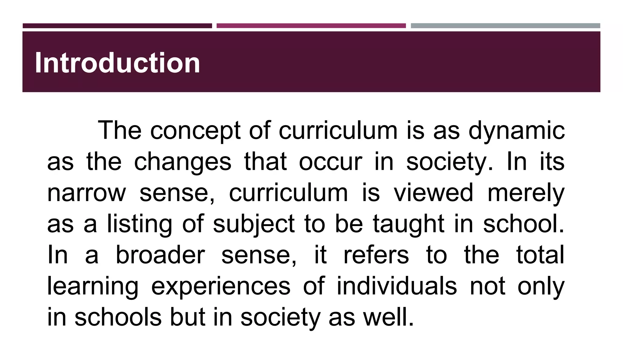 Unit I - Nature of the Curriculum.pptx