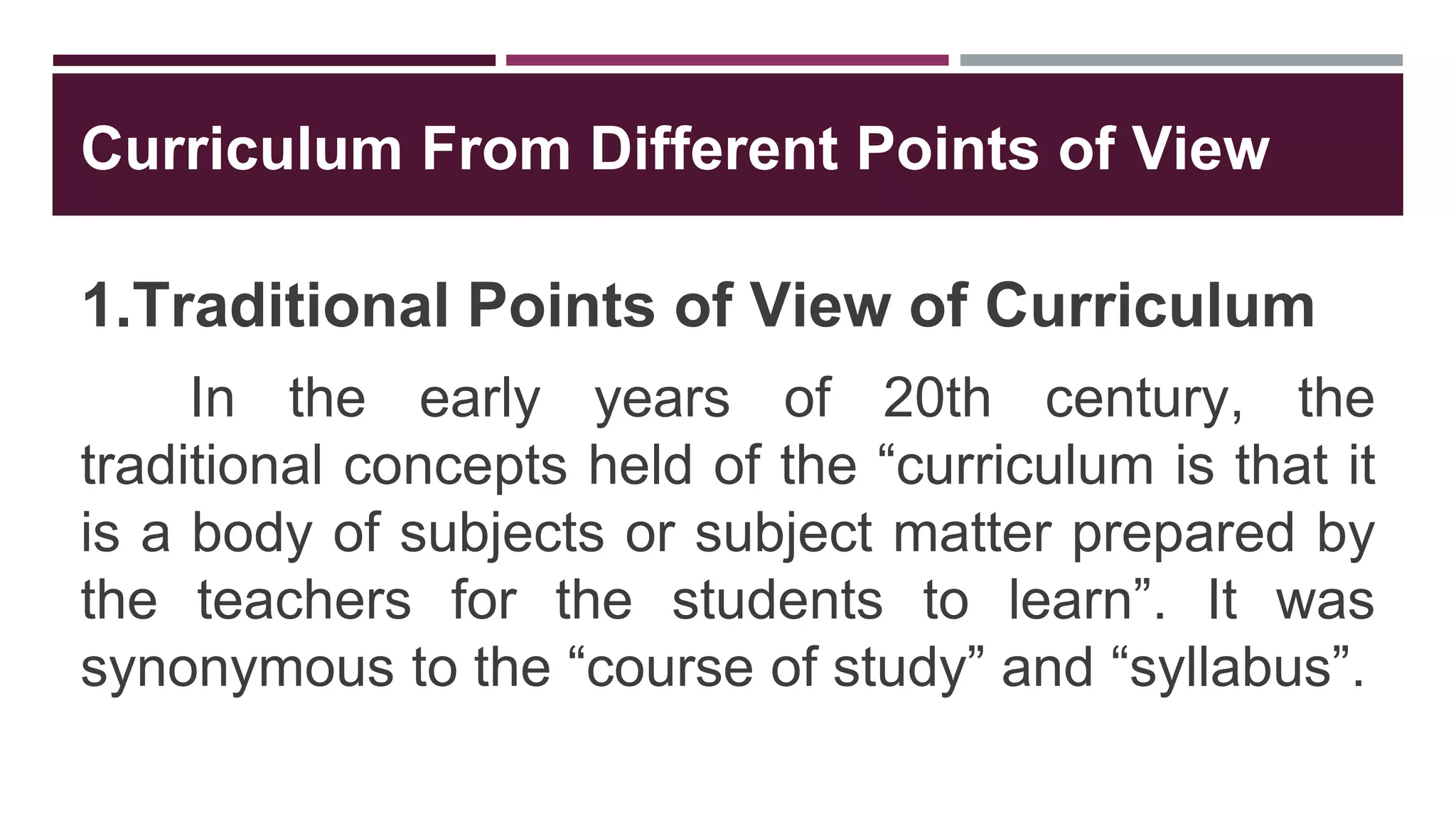 Unit I - Nature of the Curriculum.pptx
