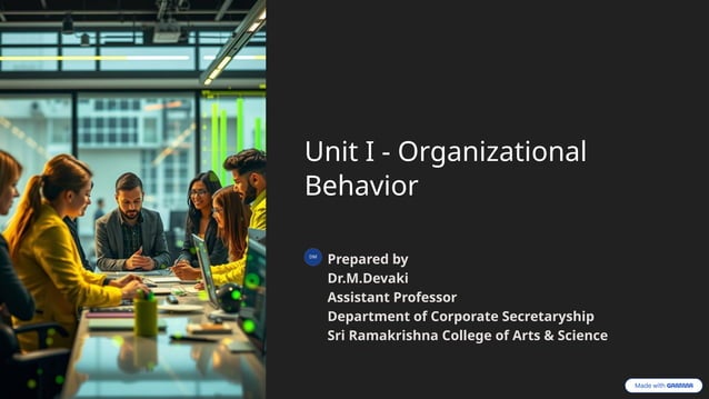 Unit I - Organizational-Behavior Introduction.pptx