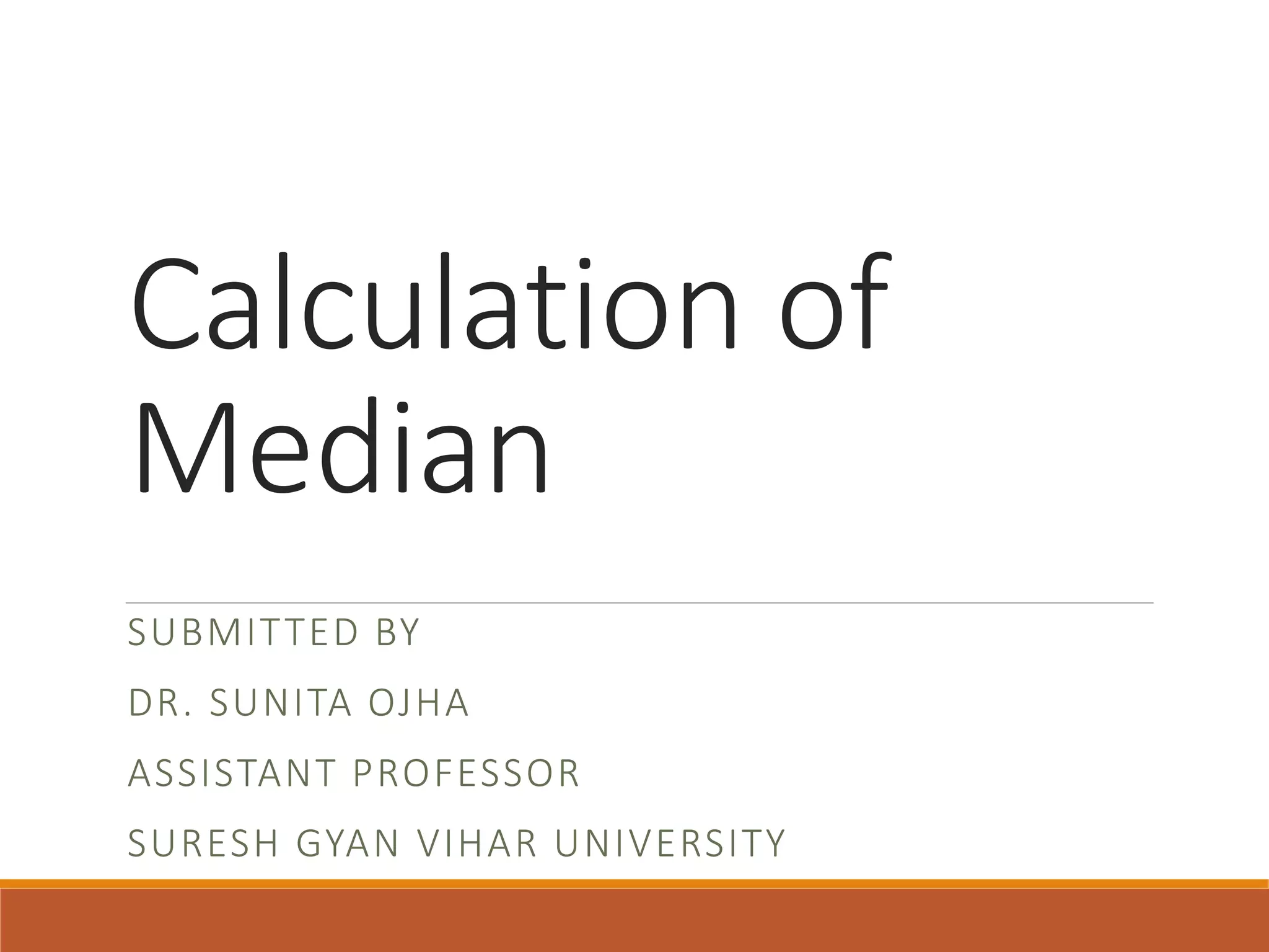 Calculation of Median | PPTX