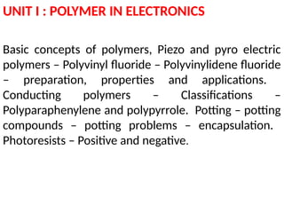 Unit I - Polymer in Electronics (2).pptx