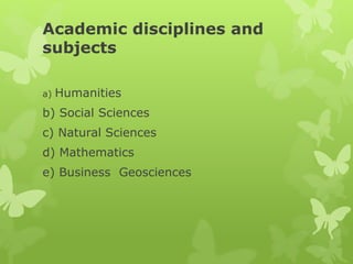 Unit i understanding disciplines and subjects | PPTX