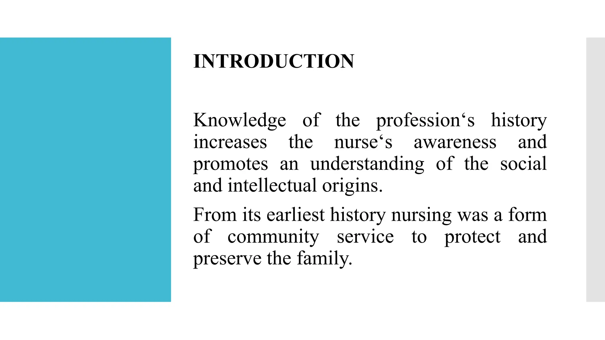 HISTORY OF NURSING and NURSING AS A PROFESSION.pptx