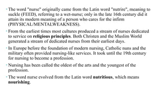 HISTORY OF NURSING and NURSING AS A PROFESSION.pptx