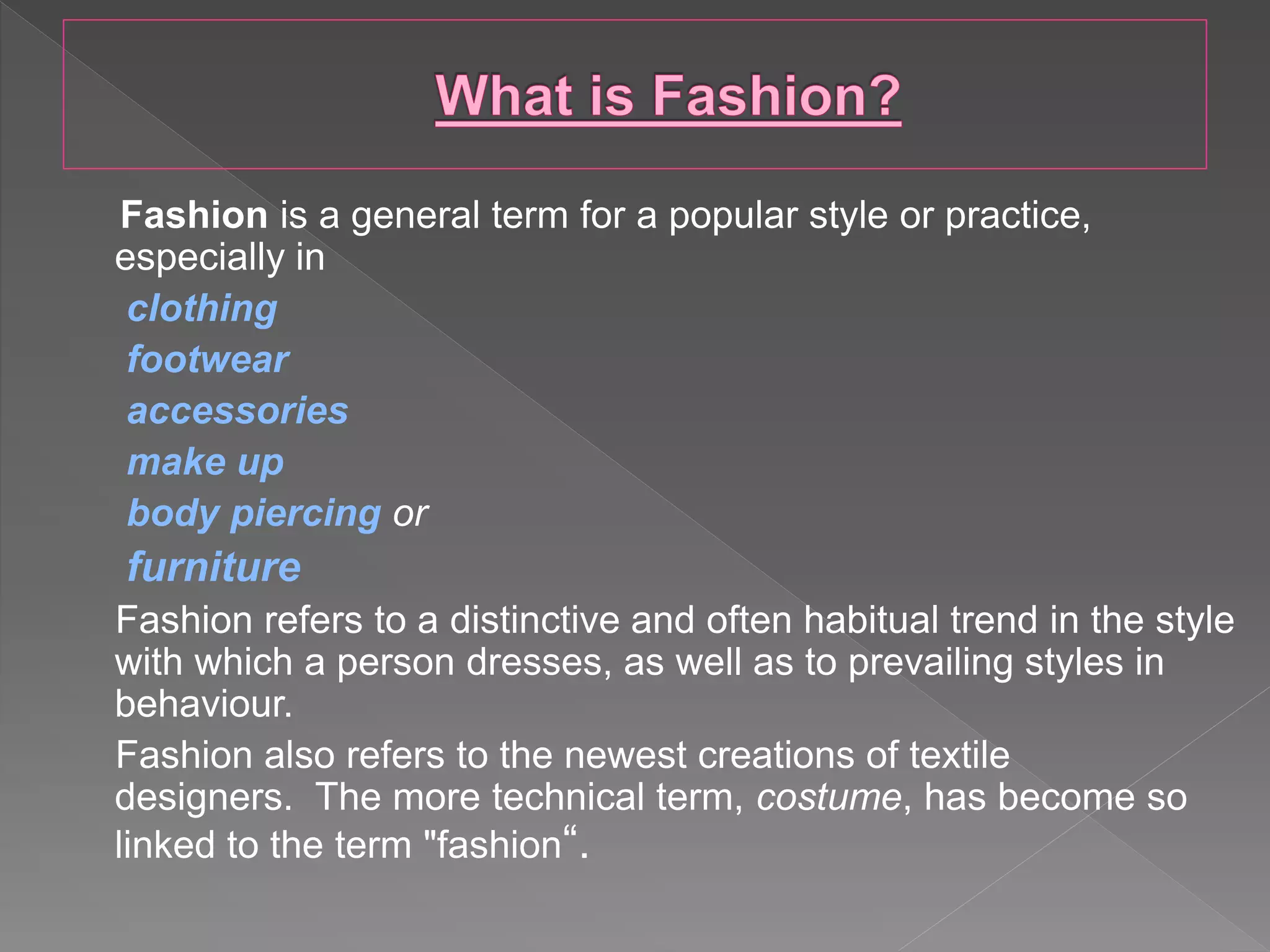 Unit i (1) introduction of fashion terms | PPTX