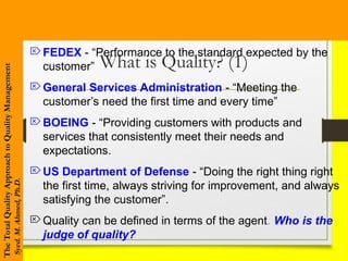 Total Quality Management - Total Quality Approach to Quality Management ...