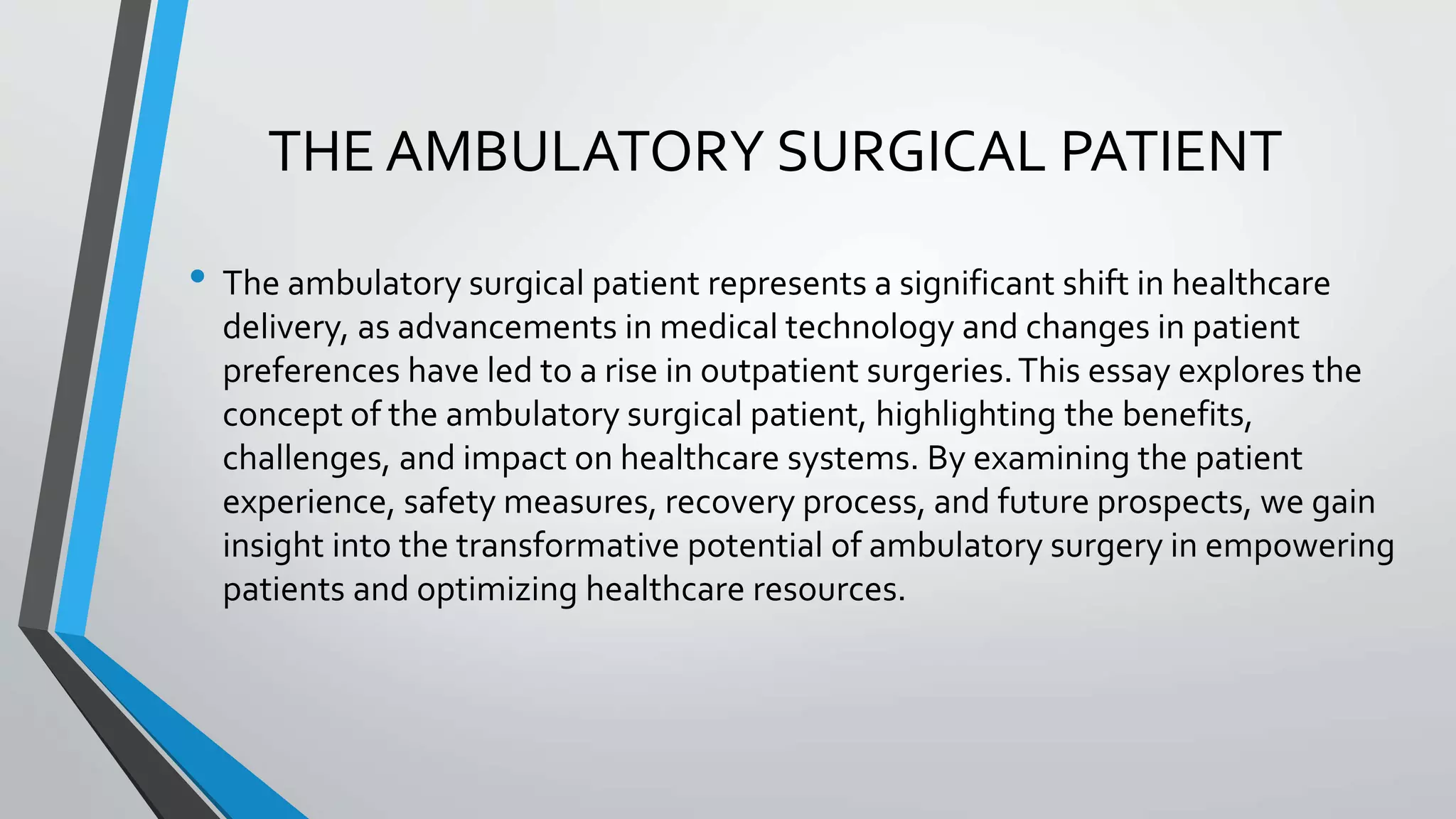 AMBULATORY SURGERY.pptx