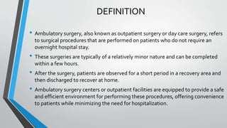 AMBULATORY SURGERY.pptx