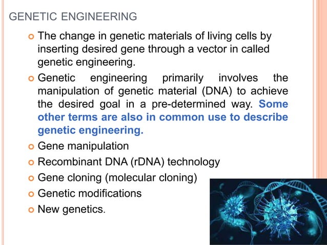 Basic principal of genetic engineering | PPTX | Biotech and Biomedical ...