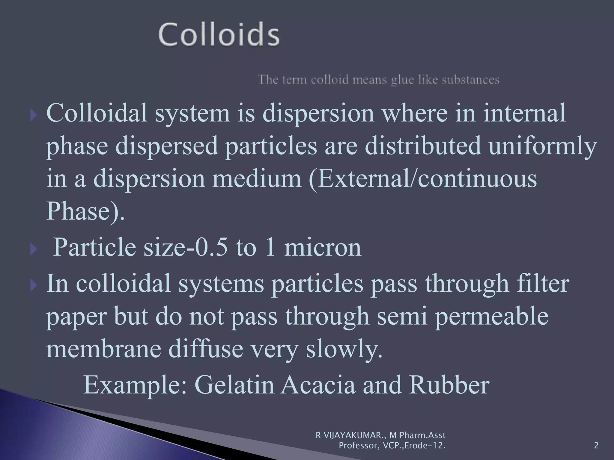 Unit I COLLOIDAL DISPERSION | PPTX