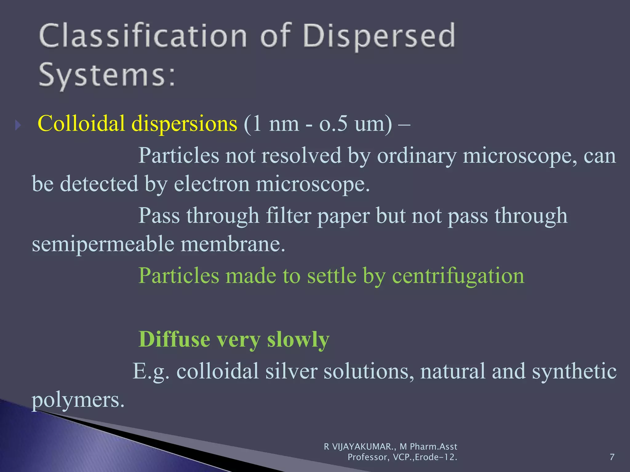 Unit I COLLOIDAL DISPERSION | PPTX