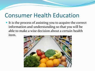 Lesson 1 Consumer Health Education | PPTX