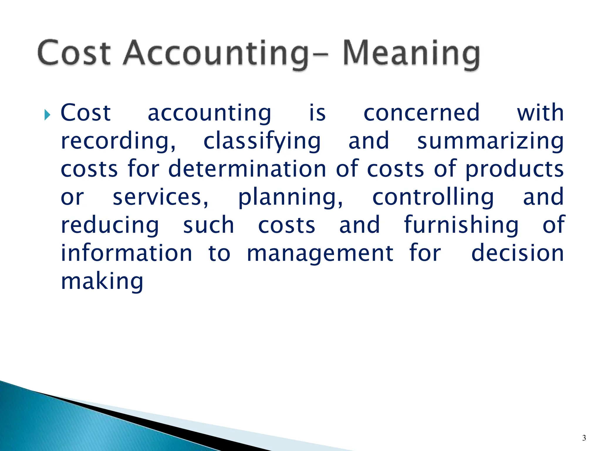 Introduction to Cost and Management Accounting | PPT