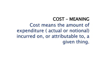Introduction to Cost and Management Accounting | PPT