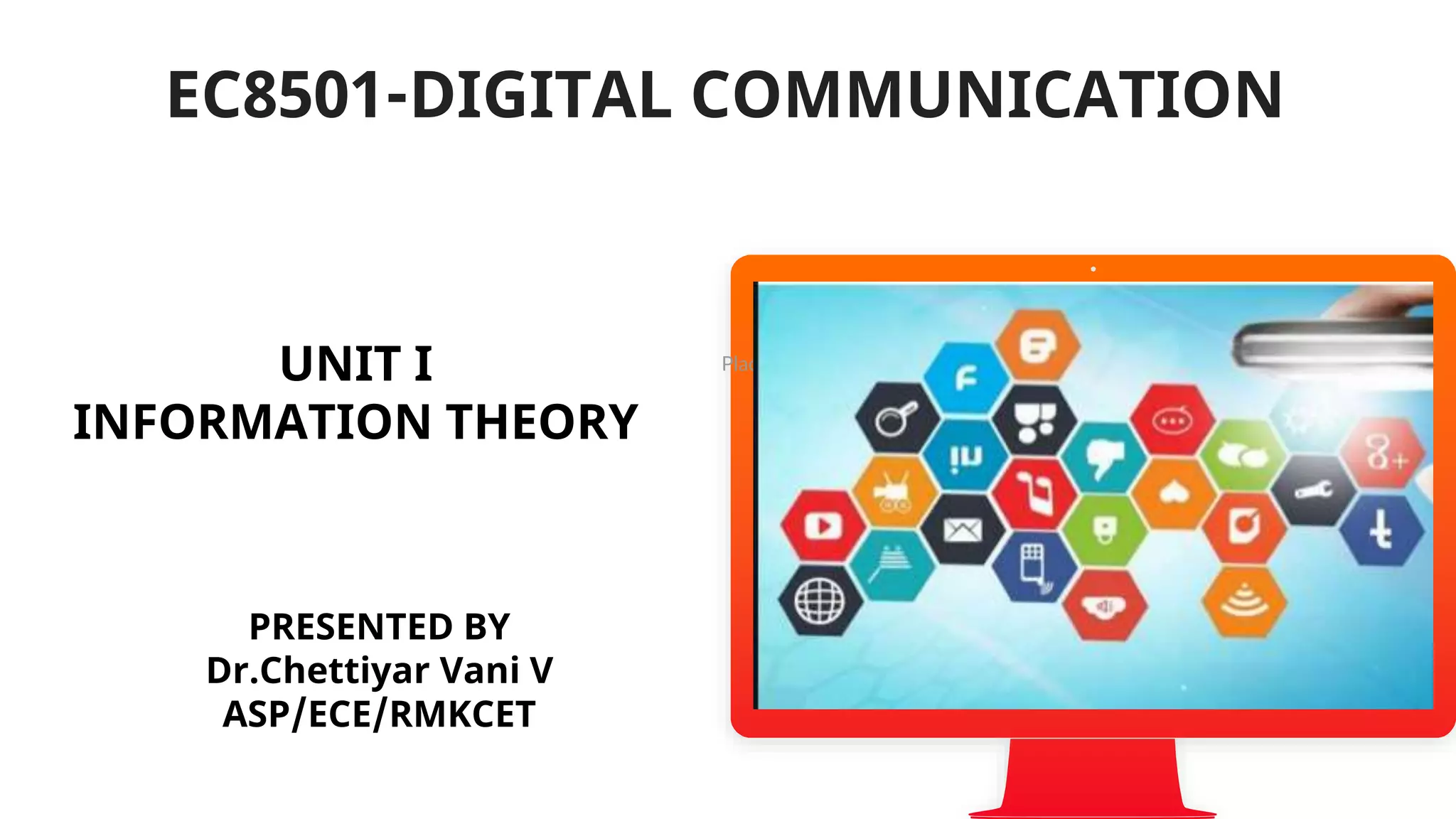 Unit I DIGITAL COMMUNICATION-INFORMATION THEORY.pdf | Digital Audio | Computer Software and ...