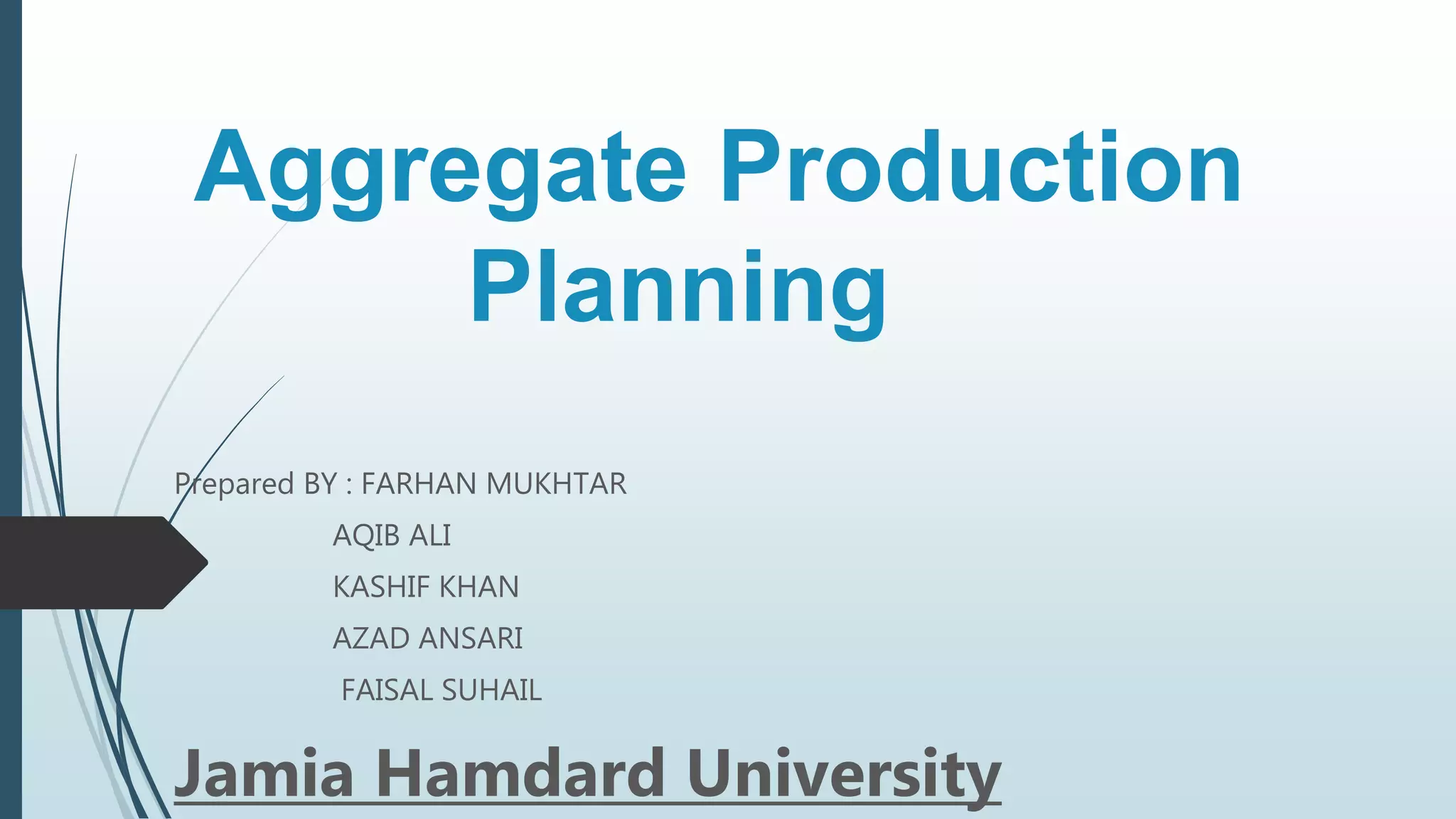 AGGREGATE PRODUCTION PLANNING | PPTX