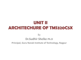 Unit ii.arc of tms320 c5 xx | PPT