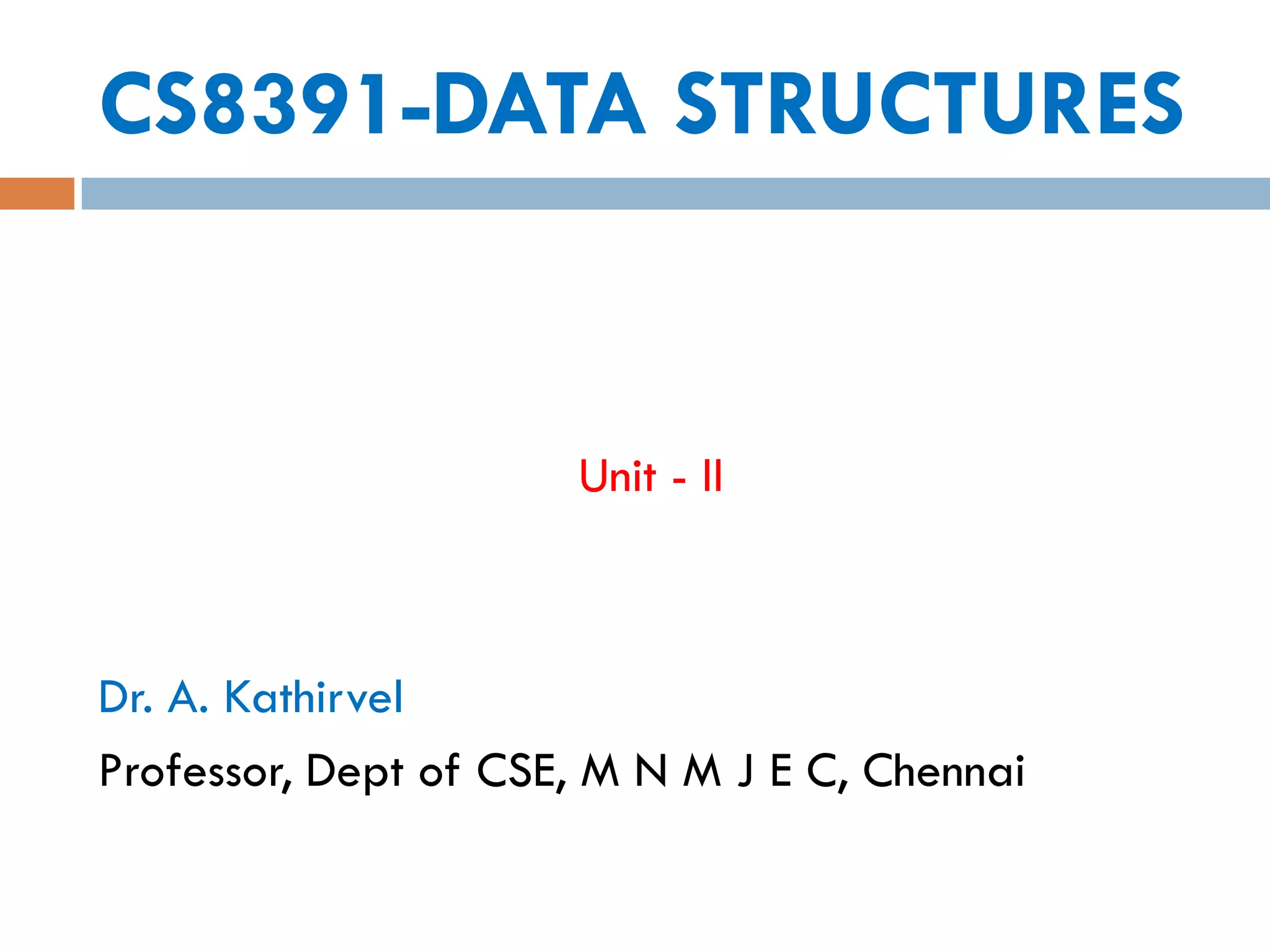 UNIT II LINEAR DATA STRUCTURES – STACKS, QUEUES | PDF
