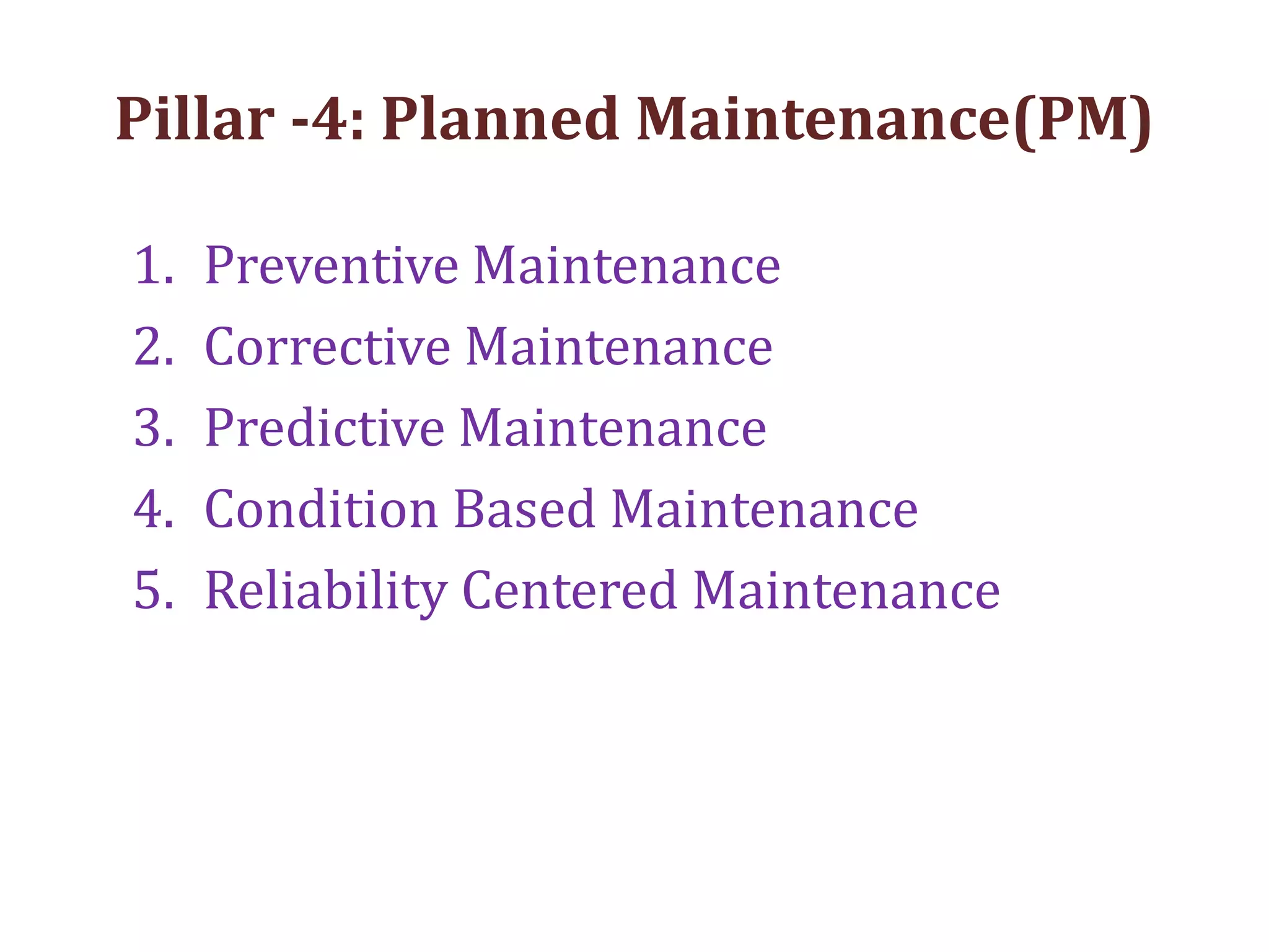MAINTENANCE POLICIES – PREVENTIVE MAINTENANCE | PPTX
