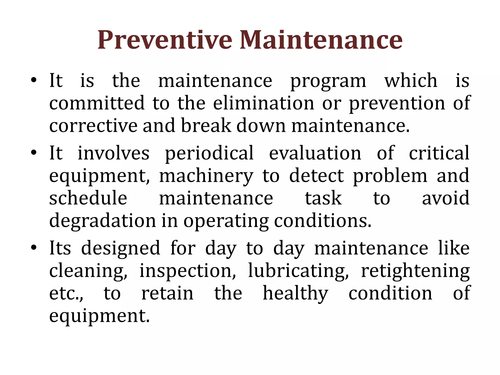 MAINTENANCE POLICIES – PREVENTIVE MAINTENANCE | PPTX