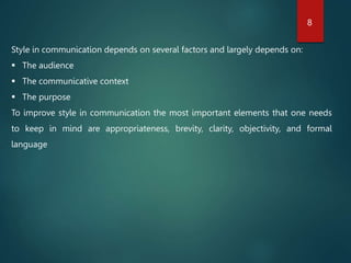 Elements of communication, Communication style | PPTX