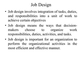 Unit II - job analysis,job design, recruitment and selection | PPTX