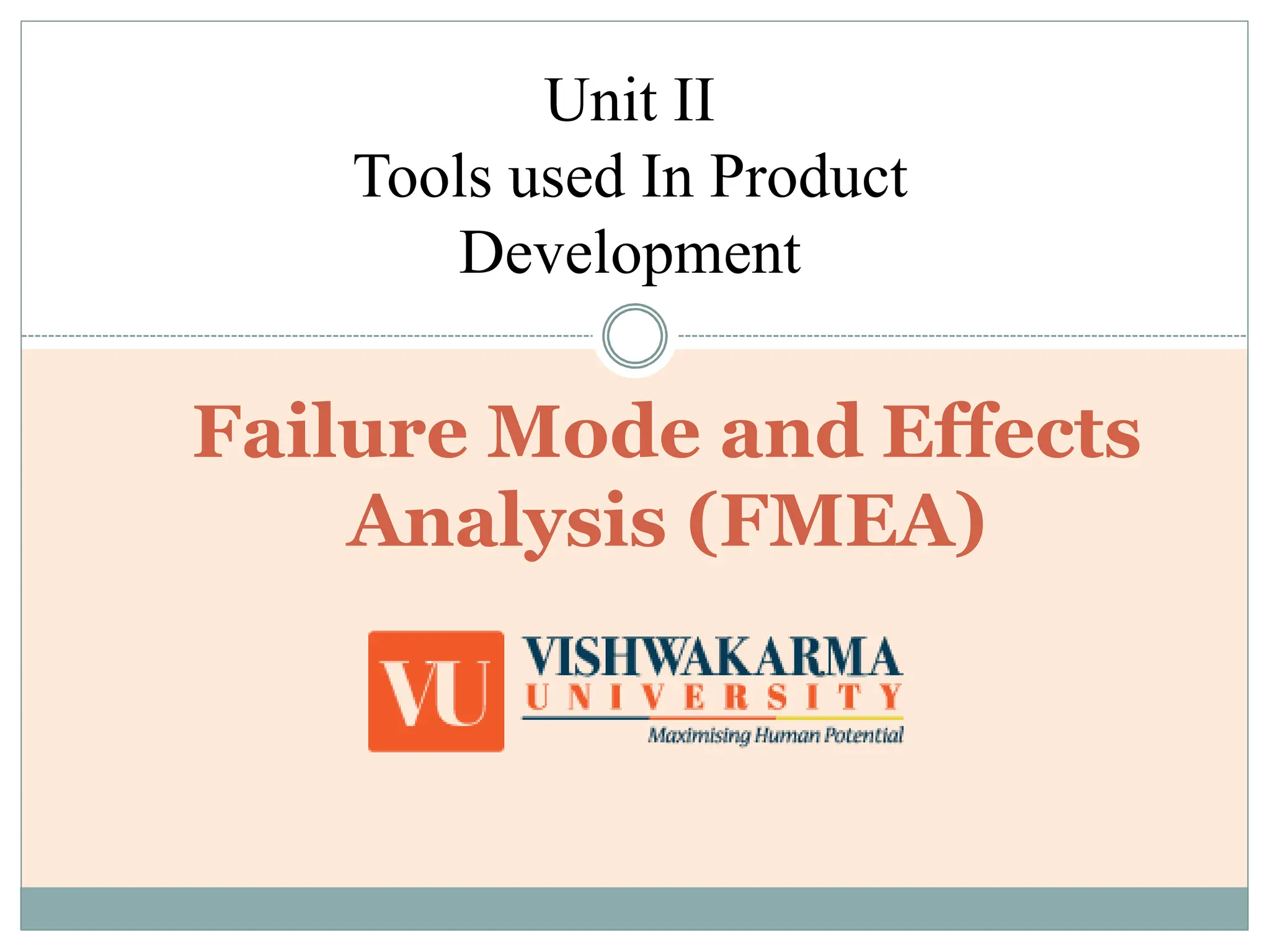 Unit II.pptx failure mode and effects analysis | PPT