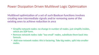 Low Power Techniques - optimization Methods | PPT