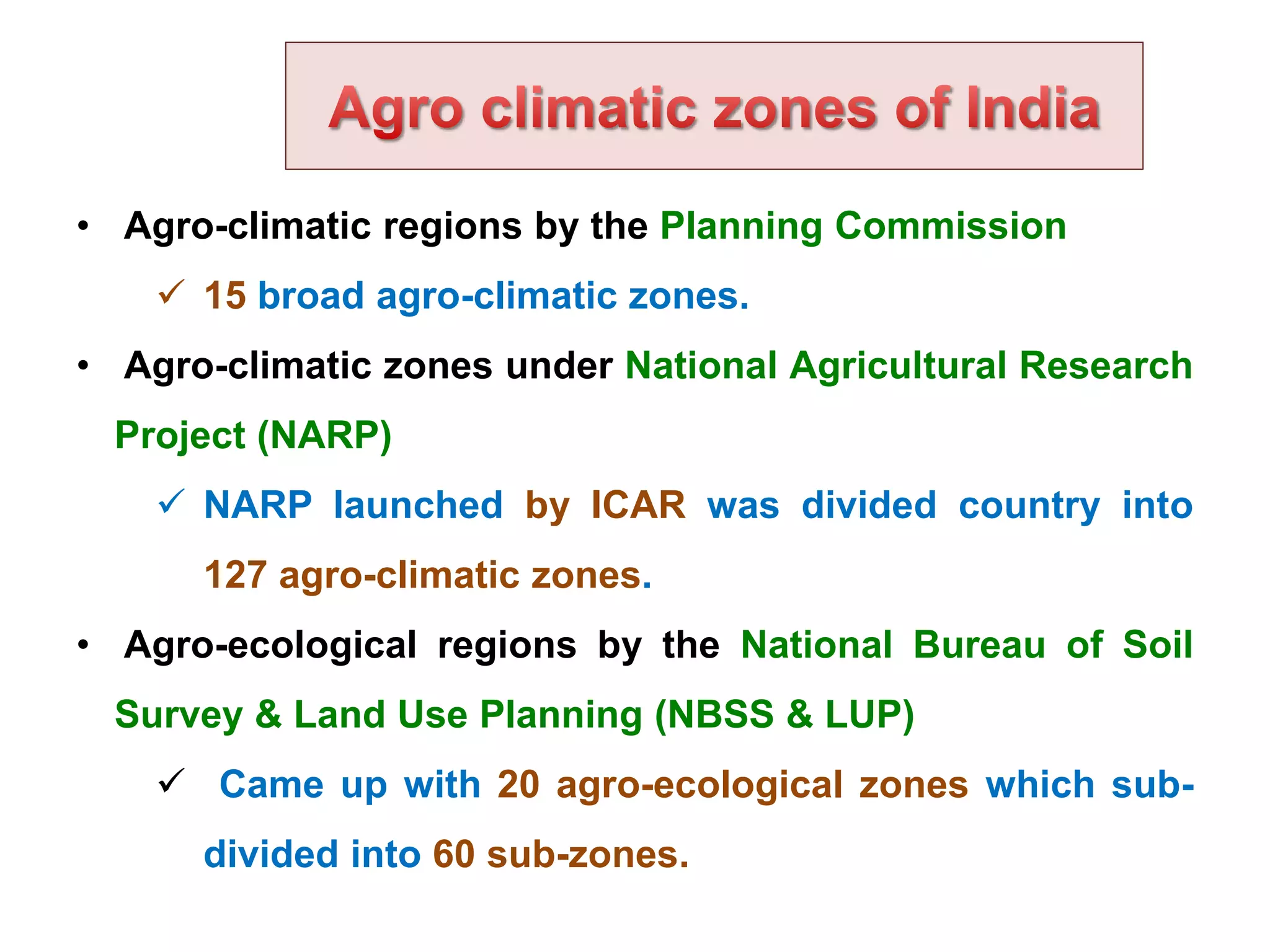 Unit II - Agro climatic zones of India and Tamil Nadu.ppt