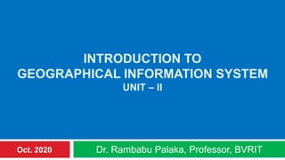 Geographical Information System (GIS) | PPTX