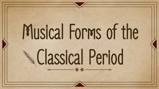 UNIT II - MUSIC OF CLASSICAL PERIOD.pptx