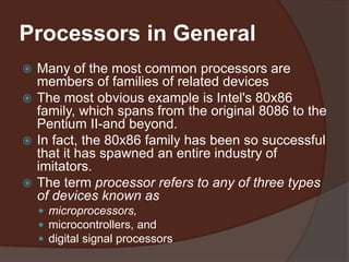 SYBSC IT SEM IV EMBEDDED SYSTEMS UNIT II Processor Family | PPTX