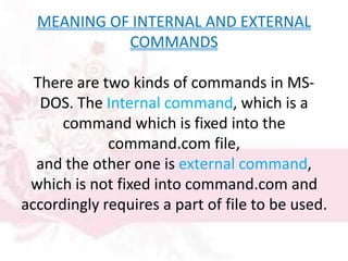 Unit II - MS DOS Commands | PPTX
