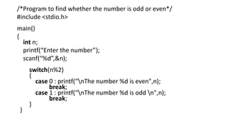 Unit ii chapter 2 Decision making and Branching in C | PPT