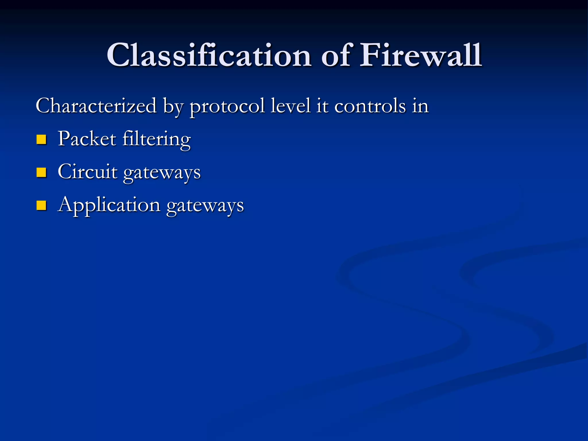 Unit II Chapter 6 firewalls.ppt | Computer Networking | Computing