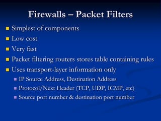 Unit II Chapter 6 firewalls.ppt | Computer Networking | Computing
