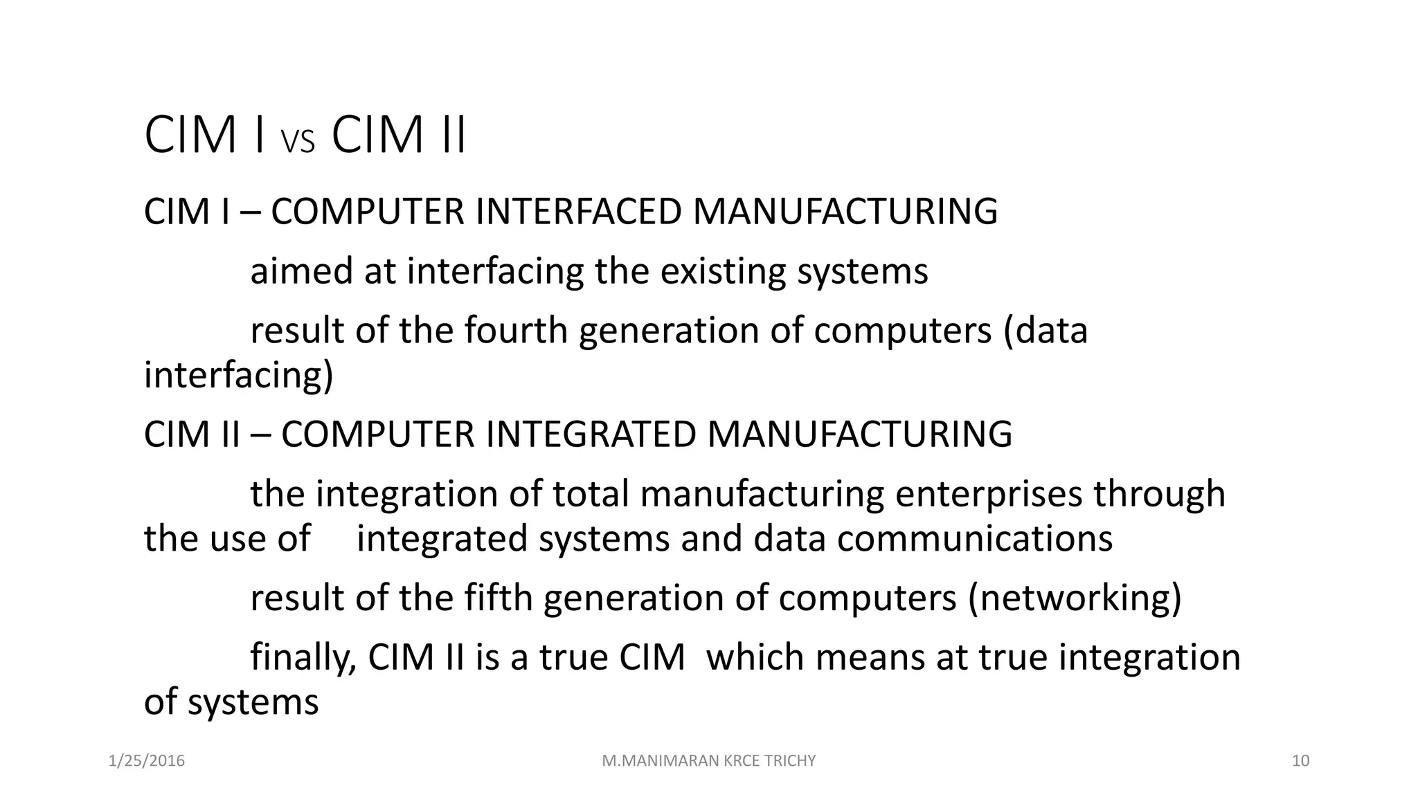 COMPONENTS OF CIM | PPTX